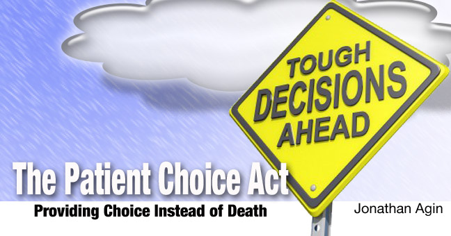The Patient Choice Act – Providing Choice Instead of Death | Four ...